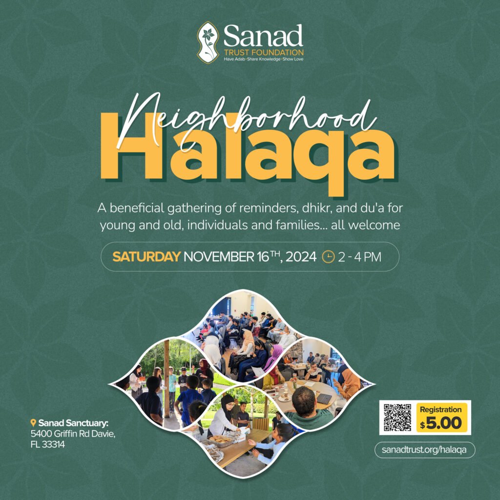 The Neighborhood Halaqa | November 2024 – Sanad Trust